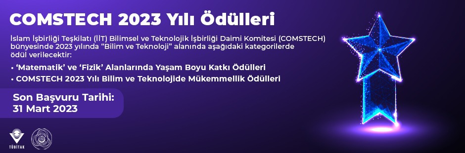 COMSTECH 2023 Yılı Ödülleri | TÜBİTAK | Türkiye Bilimsel ve Teknolojik ...