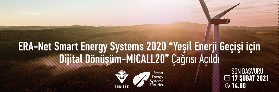 ERA-Net Smart Energy Systems 2020 “Yeşil Enerji Geçişi için Dijital ...