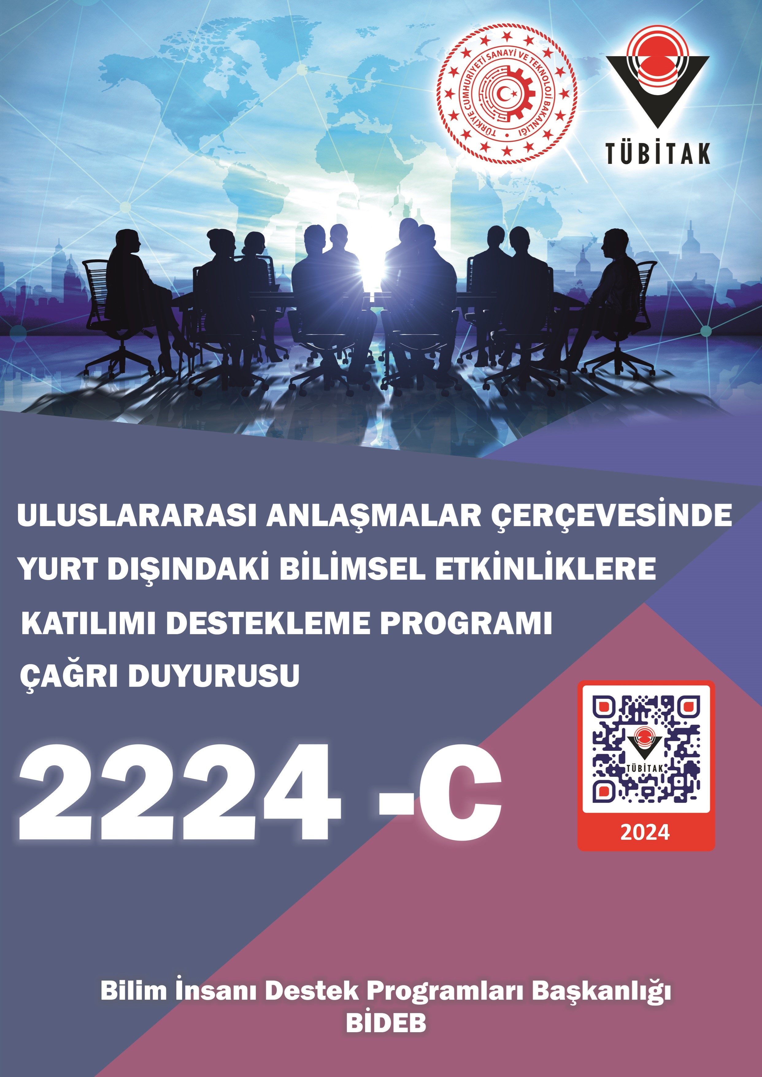 2224-C Uluslararası Anlaşmalar Çerçevesinde Yurt Dışındaki Bilimsel ...