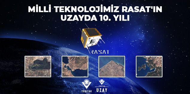 RASAT 10 Yaşında | TÜRKİYE BİLİMSEL VE TEKNOLOJİK ARAŞTIRMA KURUMU